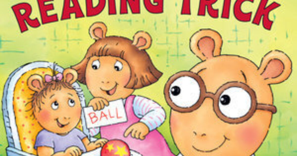 Arthur's Reading Trick - Kids Read Now - Kids Read Now