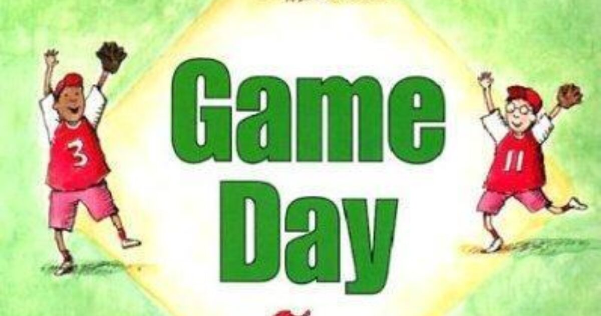 Game Day - Kids Read Now - Kids Read Now