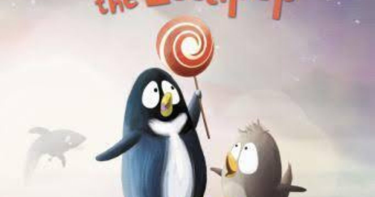 Little Penguin and the Lollipop - Kids Read Now - Kids Read Now