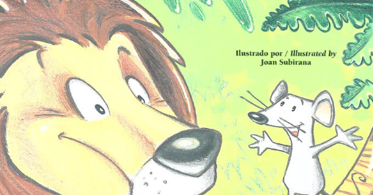 The Lion and the Mouse / El leon y el raton - Kids Read Now - Kids Read Now