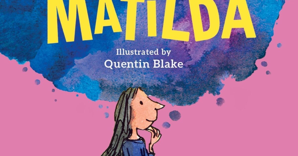 Matilda - Kids Read Now - Kids Read Now